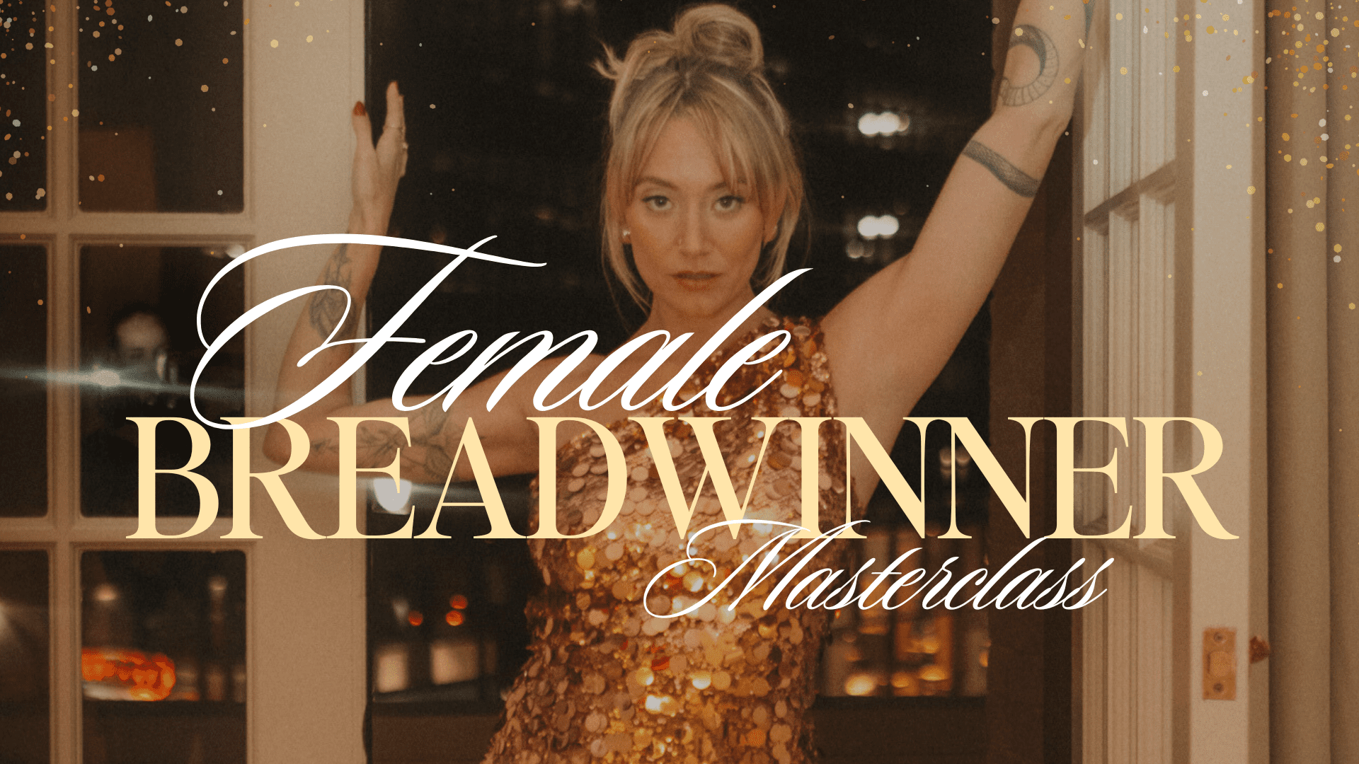 The Female BreadWinner Masterclass Thank You - Mel Wells